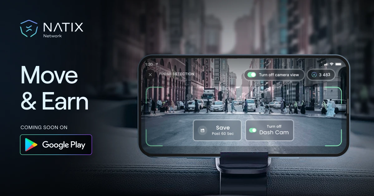 NATIX Network App - Move and Earn While You Drive